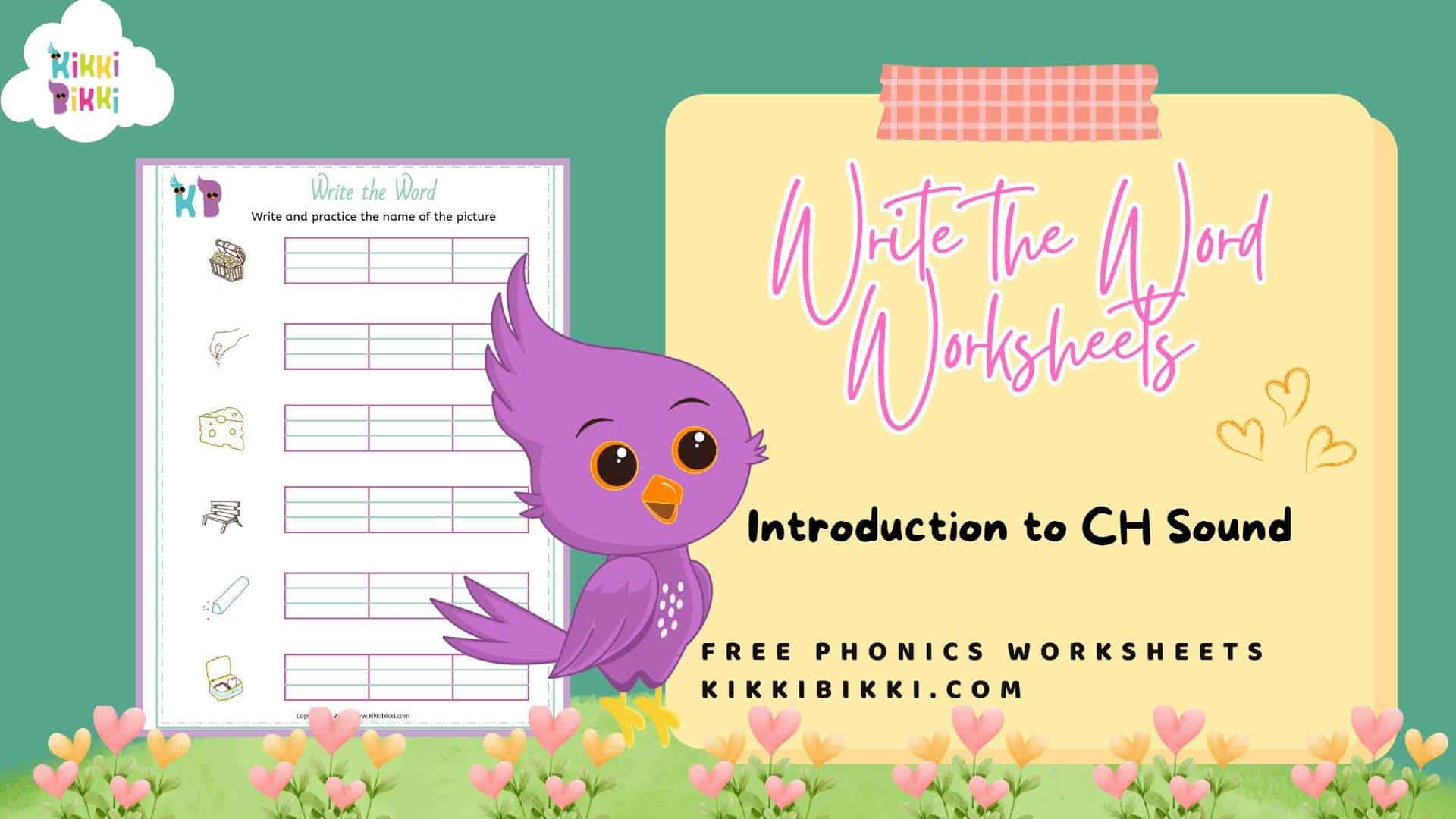 CH' Sound: Write-the-Word Worksheets for Phonics Fu
