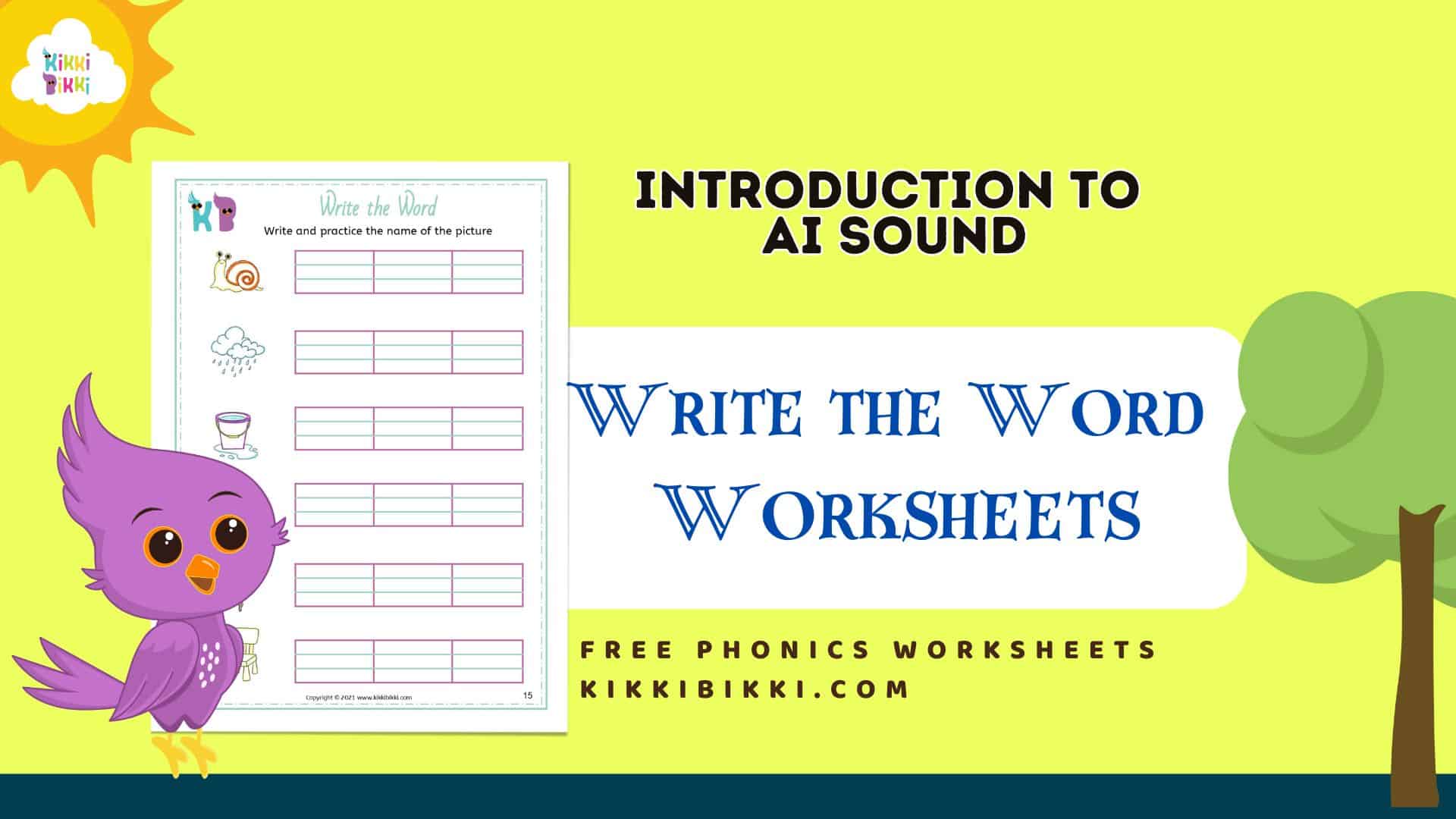 "Discovering Phonics: Introduction to the 'AI' Sound"
