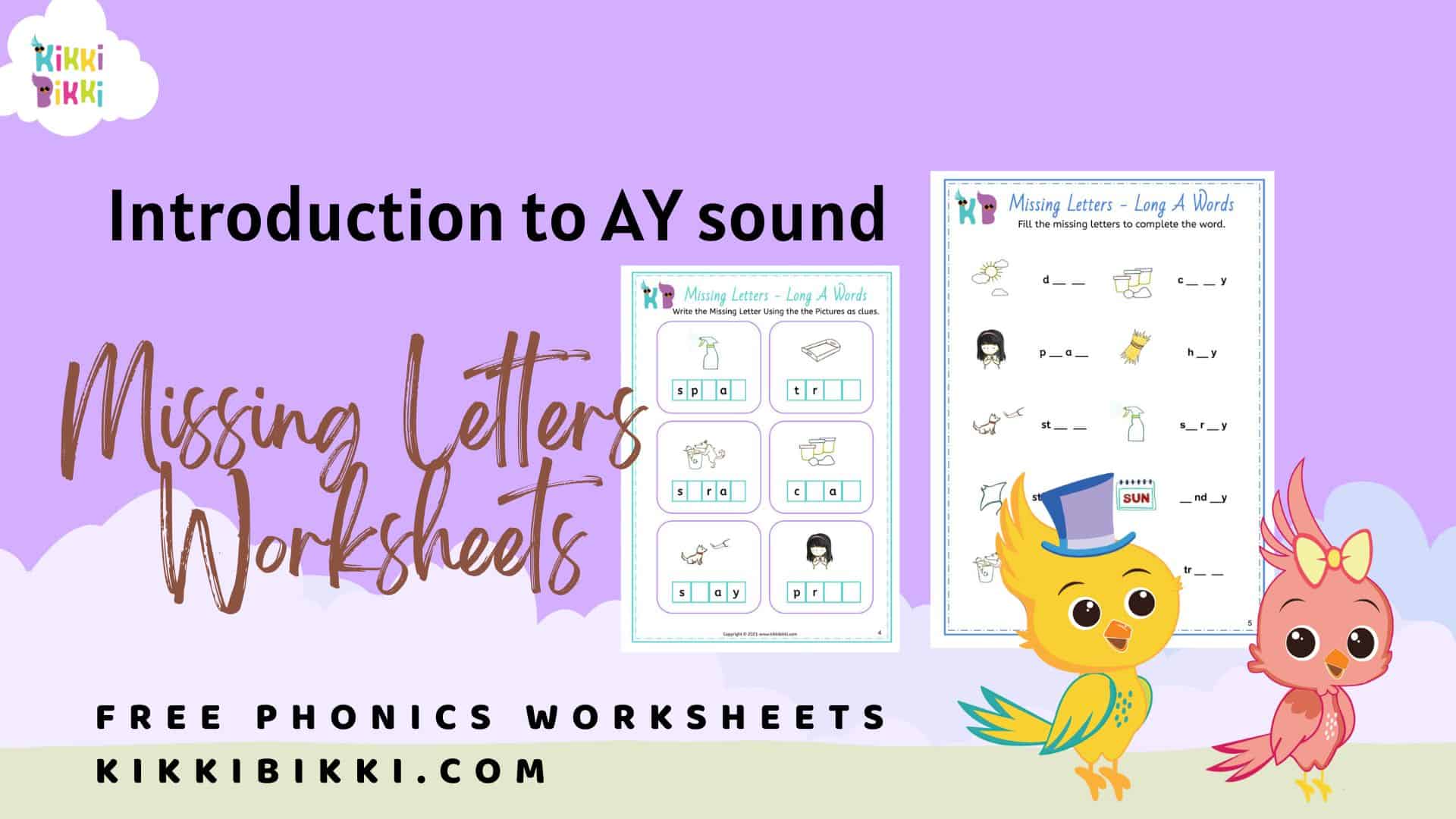 Introduction to 'AY' Sound - Missing Letters Worksheets