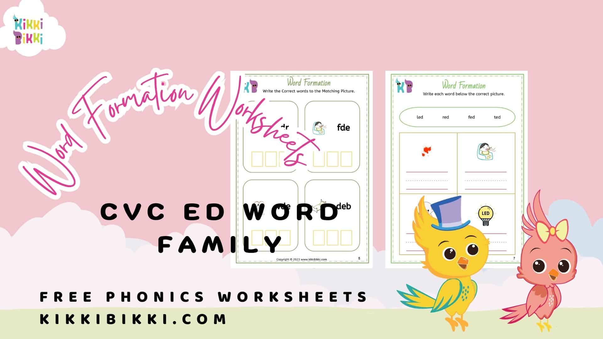 CVC ED Word Family - Word Formation Worksheets