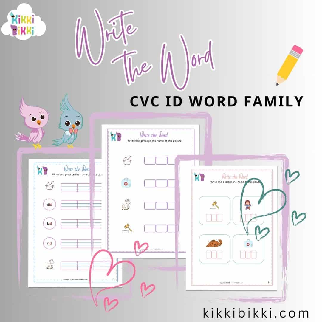 CVC ID Word Family - Write the Word Worksheet
