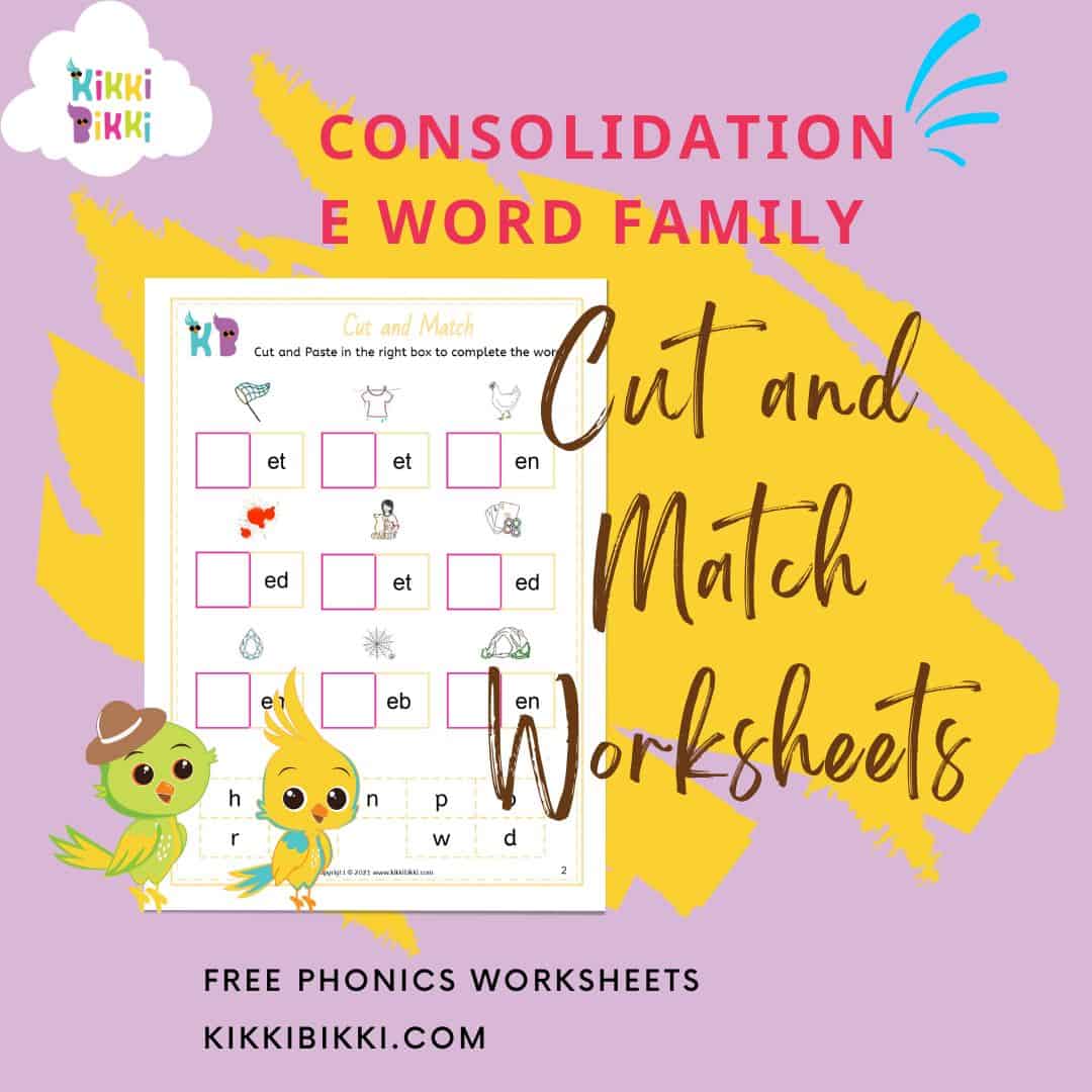 Cut and Match in Consolidation of CVC E Word Family Archives - KikkiBikki