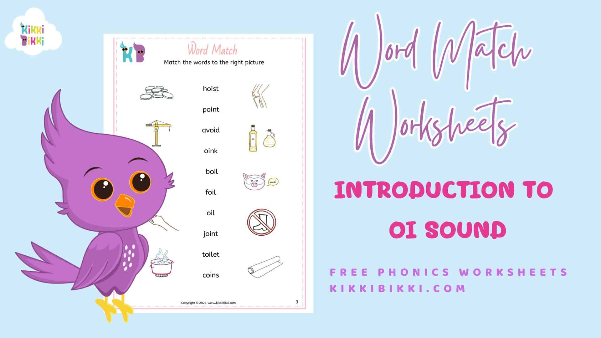 Exploring the 'OI' Sound: Word Match Worksheets for Phonics Fun