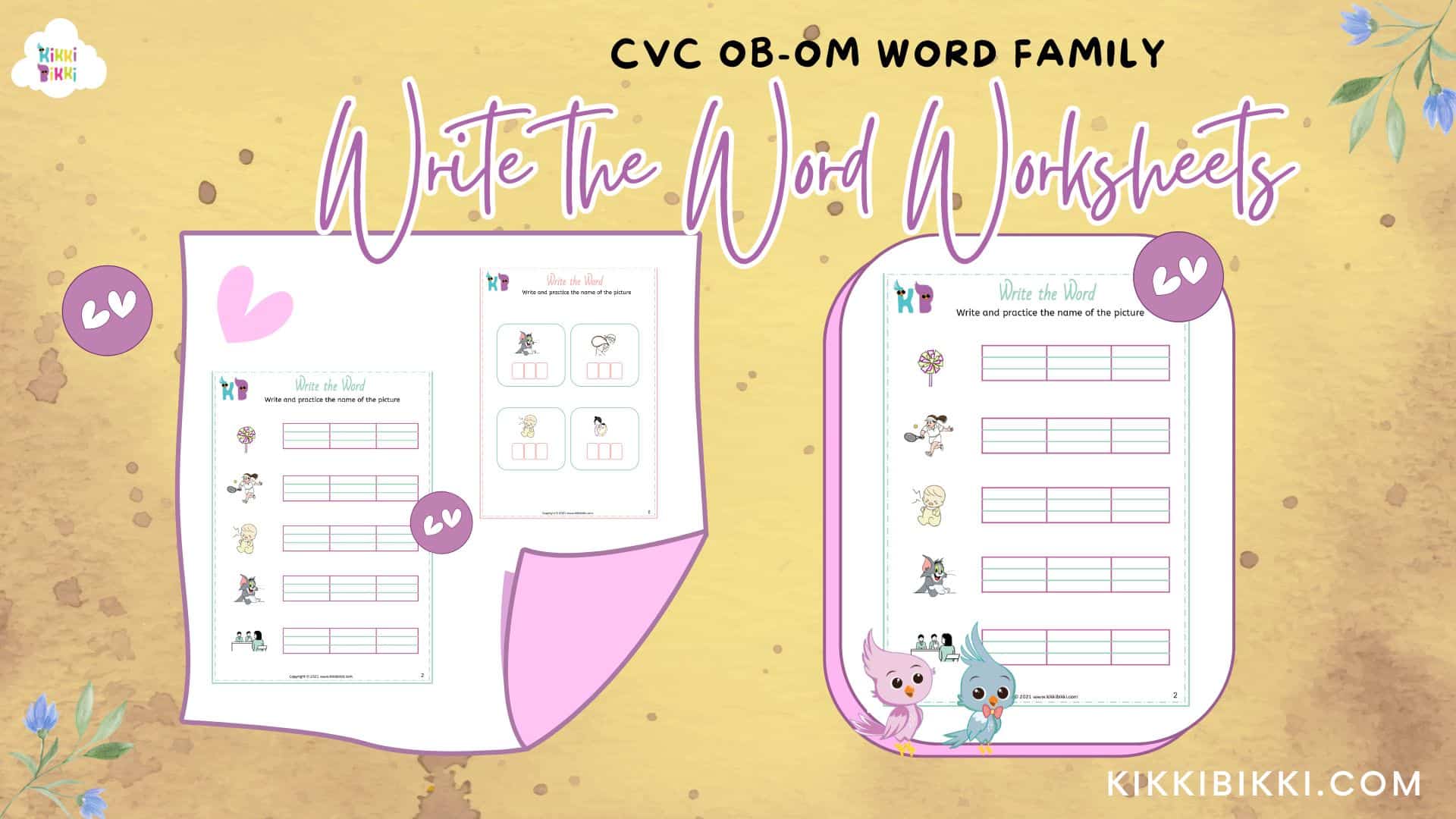 Write the Word Worksheets: CVC OB-OM Word Family