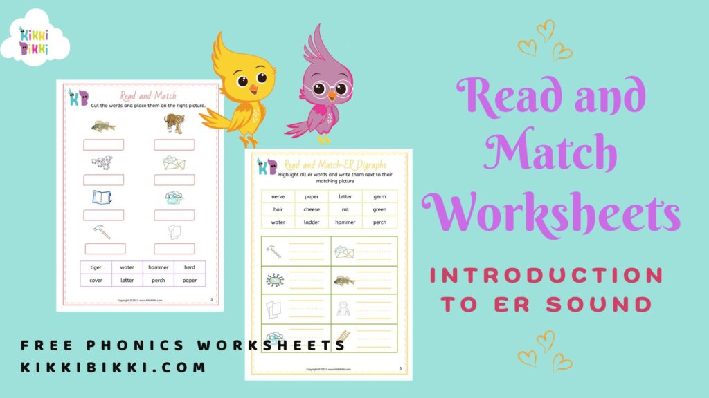 Exploring Vowel Digraphs: ER Sound Read and Match Worksheets