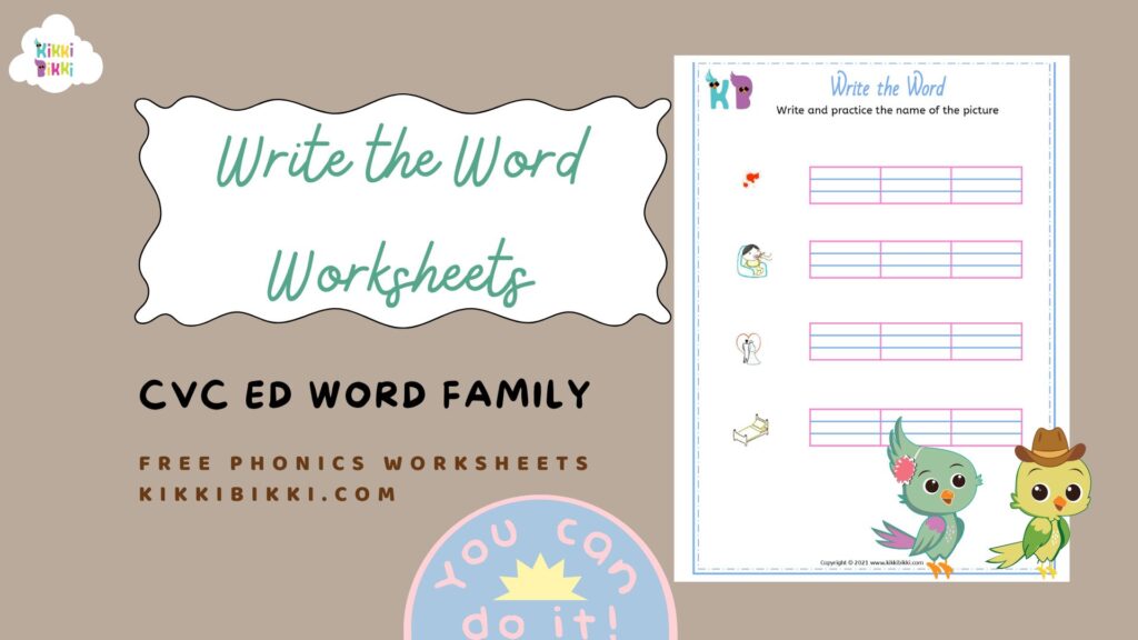 Phonics Fun: CVC ED Word Family - Write the Word Worksheets