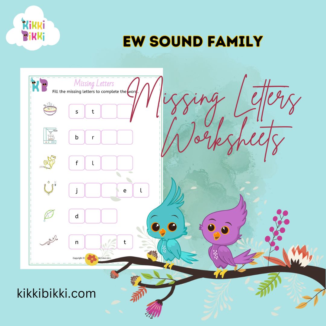 Exploring EW Sounds with Missing Letters Worksheets