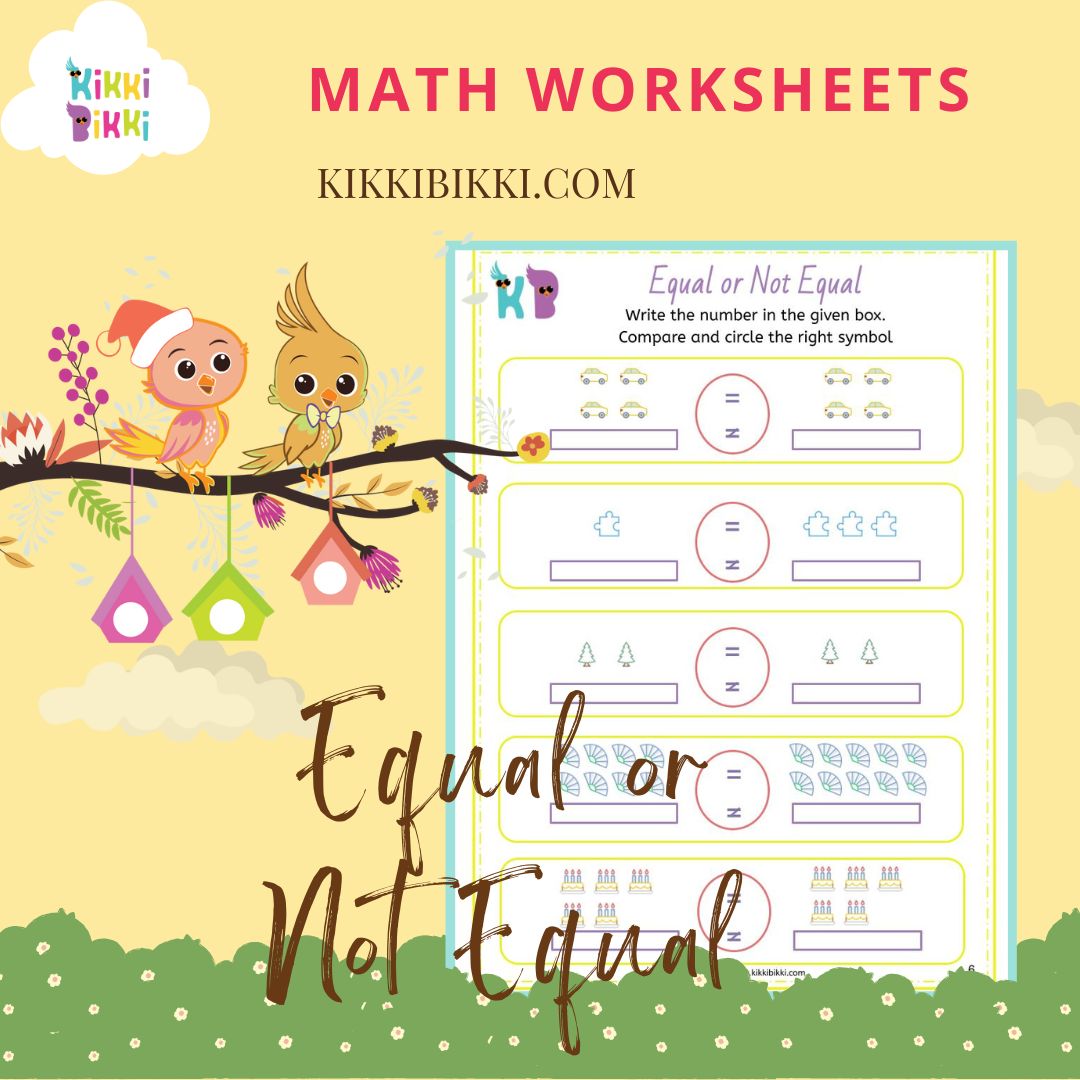 Understanding Equal or Not Equal - Engaging Worksheets