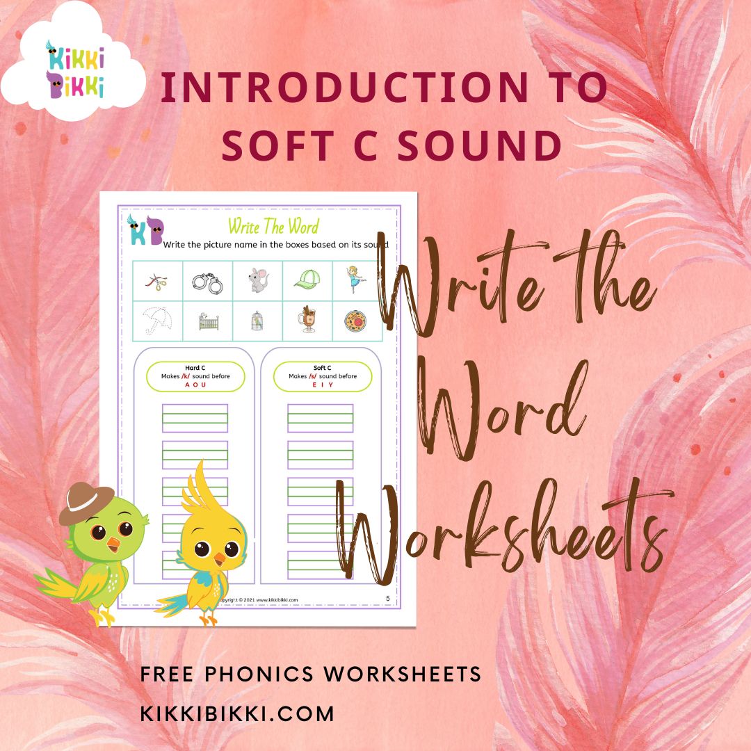 Phonics Fun: Introduction to Soft C Sound - Write the Word