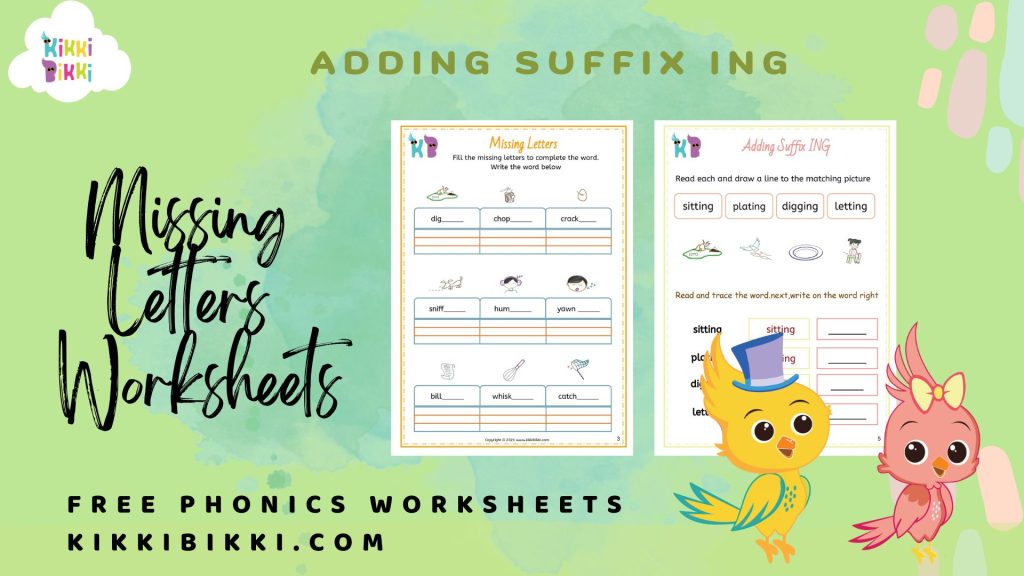 Phonics Adventure: Adding Suffix ING - Missing Letters Worksheets
