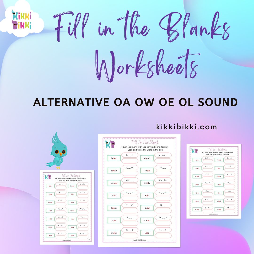 Mastering OA, OW, OE, OL Sounds: Fill in the Blanks Exercises