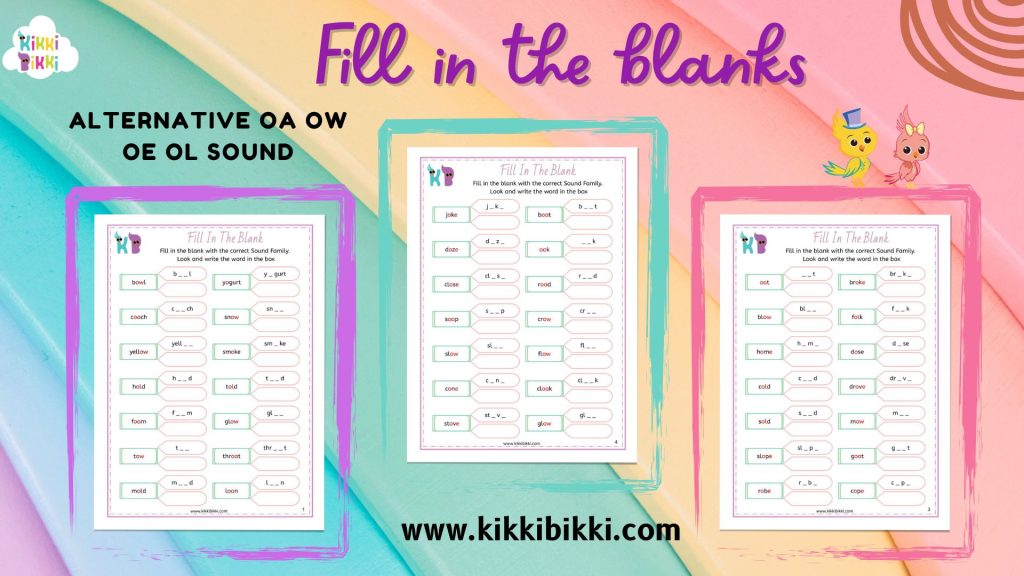 Mastering OA, OW, OE, OL Sounds: Fill in the Blanks Exercises