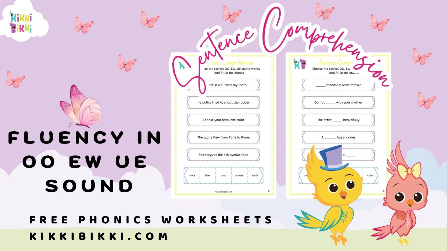 Fluency in OO, EW, UE Sounds - Sentence Comprehension