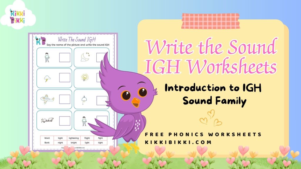 'IGH' Sound: Write the Sound Worksheets for Phonics Practice"