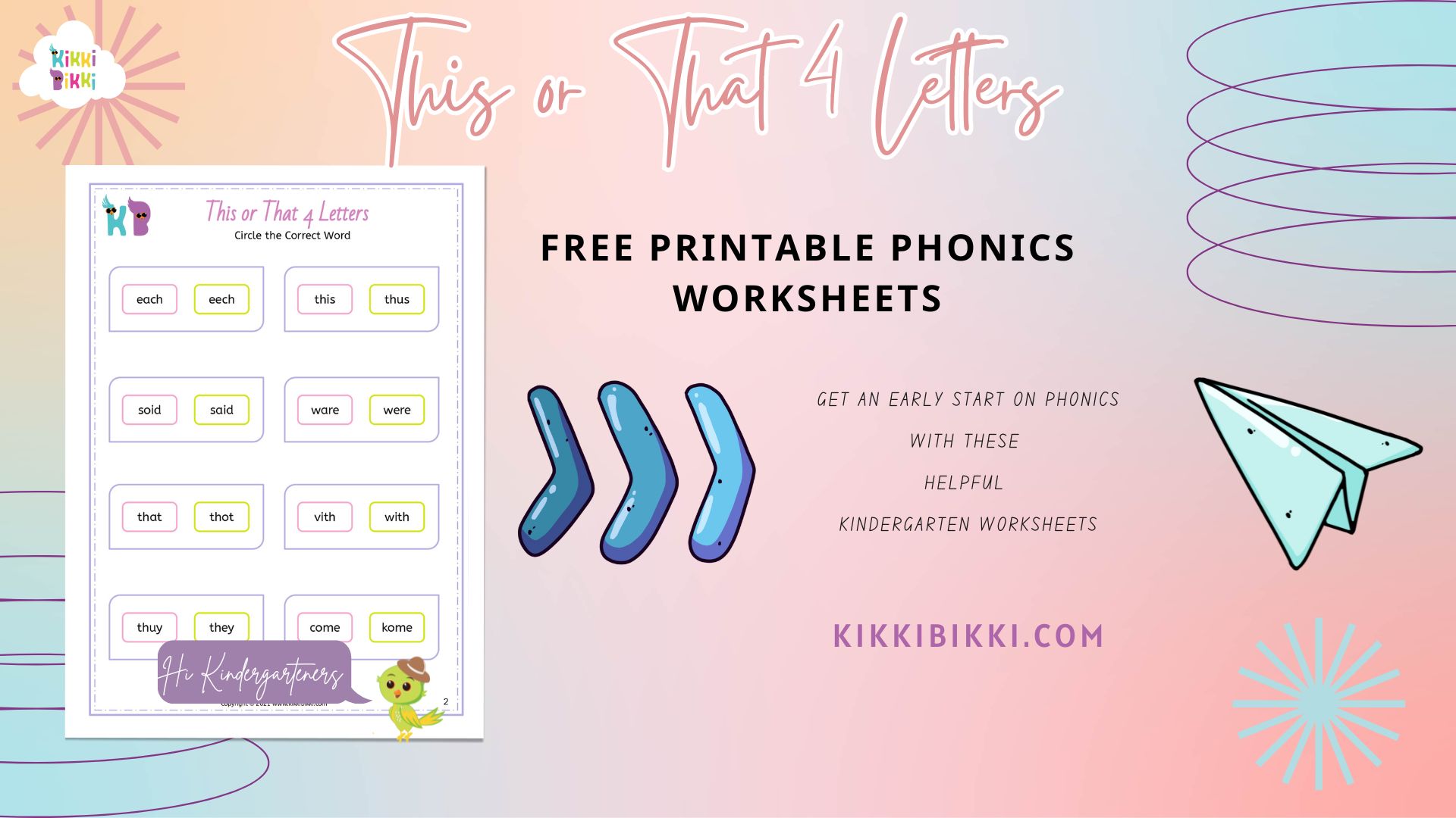 Phonics Fun for Kindergarten: This or That - 4 Letter Worksheets